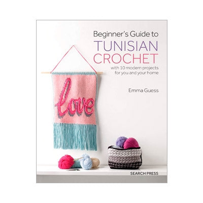 Beginner's Guide to Tunisian Crochet – The Fibre Nook